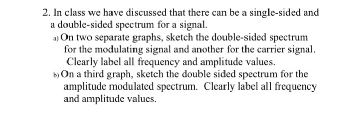 Solved 2. In class we have discussed that there can be a | Chegg.com