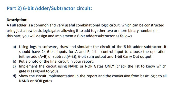 Part 2) 6-bit Adder/Subtractor circuit: Description: | Chegg.com