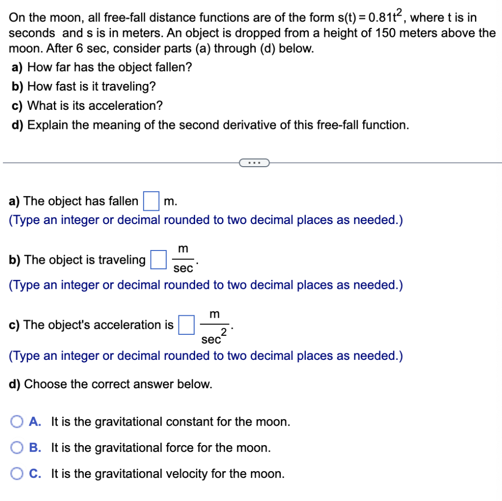 Solved On the moon, all free-fall distance functions are of | Chegg.com