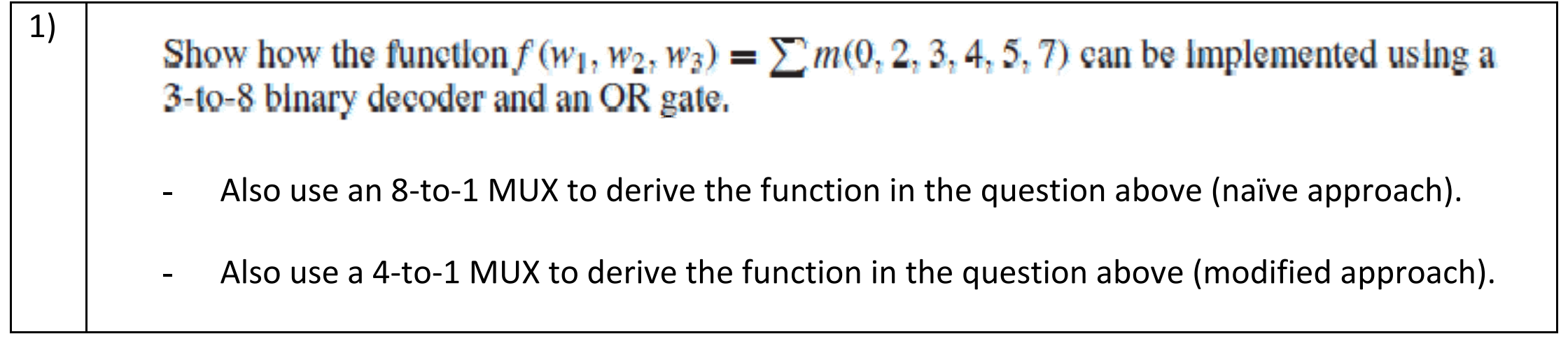 Solved Just the third question-Also use a 4-to-1 MUX to | Chegg.com