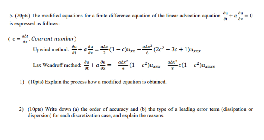 5. (20pts) The modified equations for a finite | Chegg.com
