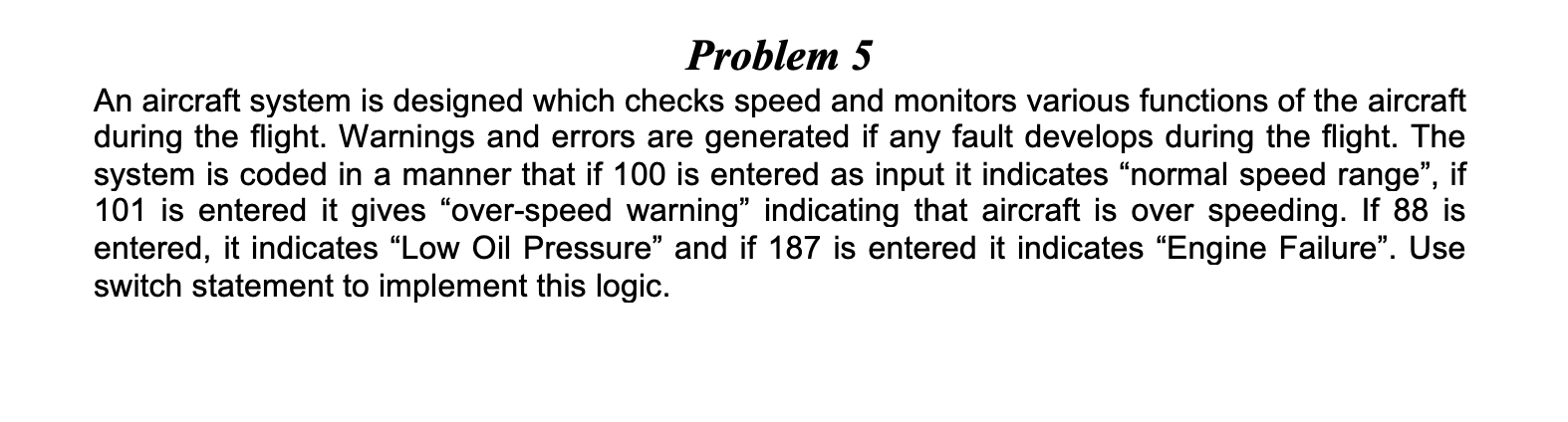 Solved Problem 5 An aircraft system is designed which checks | Chegg.com