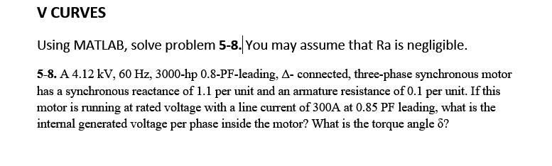 Solved V CURVES Using MATLAB, solve problem 5-8. You may | Chegg.com