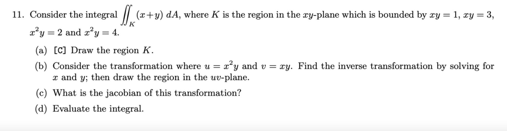 Solved Answers: b. x= u/v , y = v/x = v^2/u d. 2ln3+ 13/6 | Chegg.com
