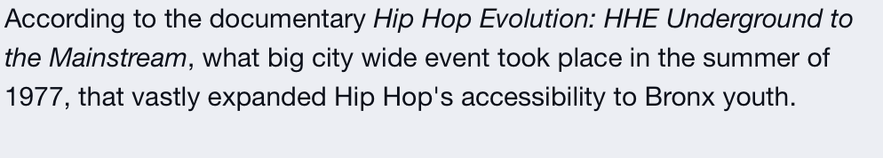 Solved According to the documentary Hip Hop Evolution: HHE | Chegg.com