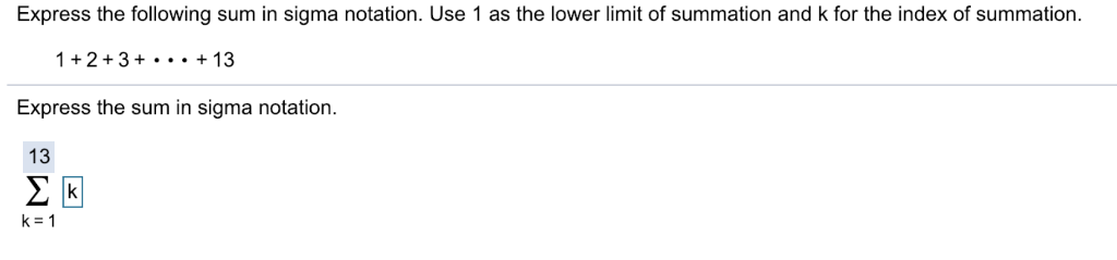 Solved Express the following sum in sigma notation. Use 1 as | Chegg.com