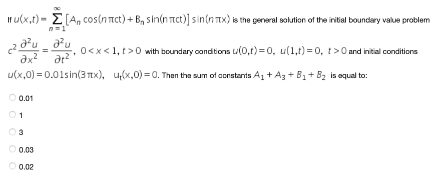 Solved If u(x,t)=∑n=1∞[Ancos(nπct)+Bnsin(nπct)]sin(nπx) is | Chegg.com
