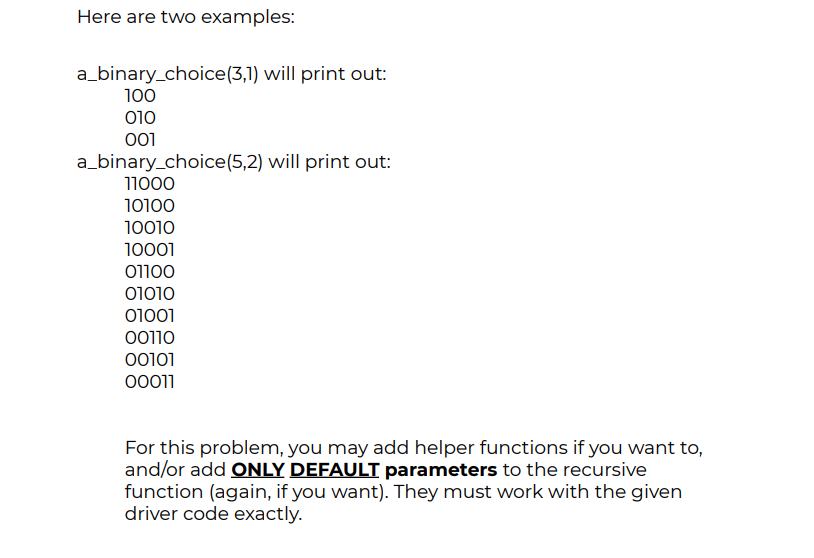 Solved Problem 3 - A Binary Choice Create a recursive | Chegg.com