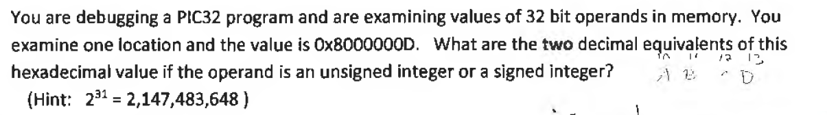 Solved You are debugging a PIC32 program and are examining | Chegg.com