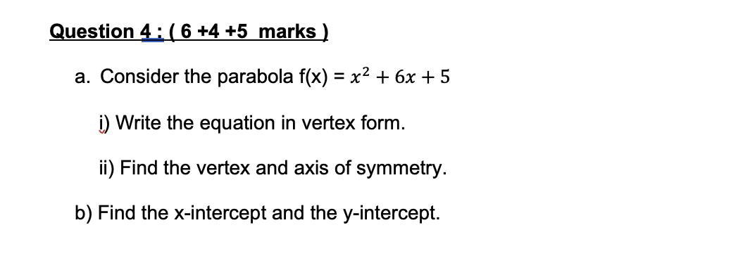 Solved Question 4:(6+4+5 marks ) a. Consider the parabola | Chegg.com