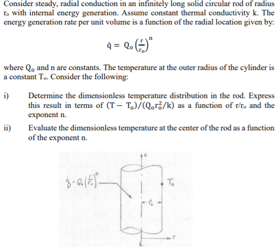 Solved Consider steady, radial conduction in an infinitely | Chegg.com