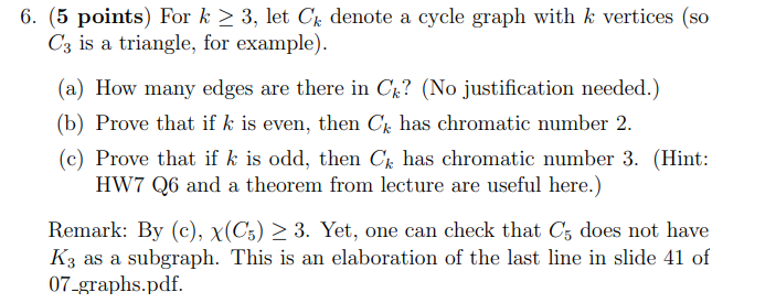Solved 6. (5 points) For k > 3, let Ck denote a cycle graph | Chegg.com