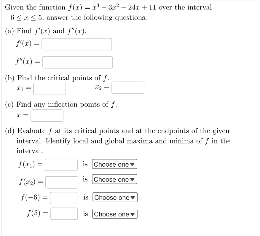 Solved Given the function f(x)=x3−3x2−24x+11 over the | Chegg.com
