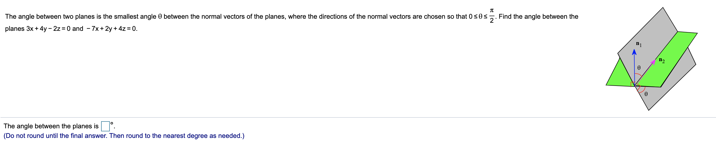 Solved T The angle between two planes is the smallest angle | Chegg.com