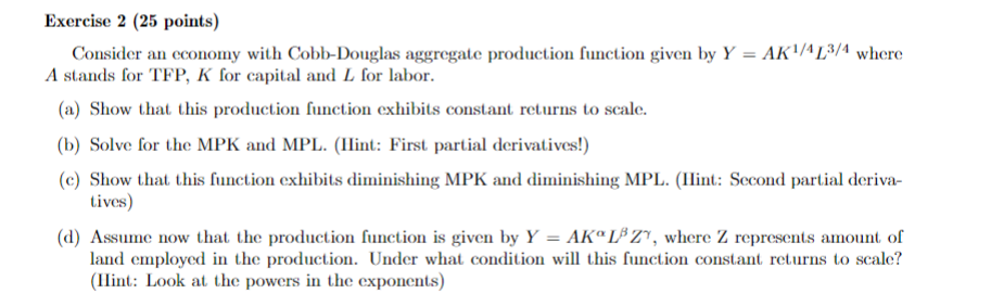 Solved Exercise 2 (25 points) Consider an economy with | Chegg.com