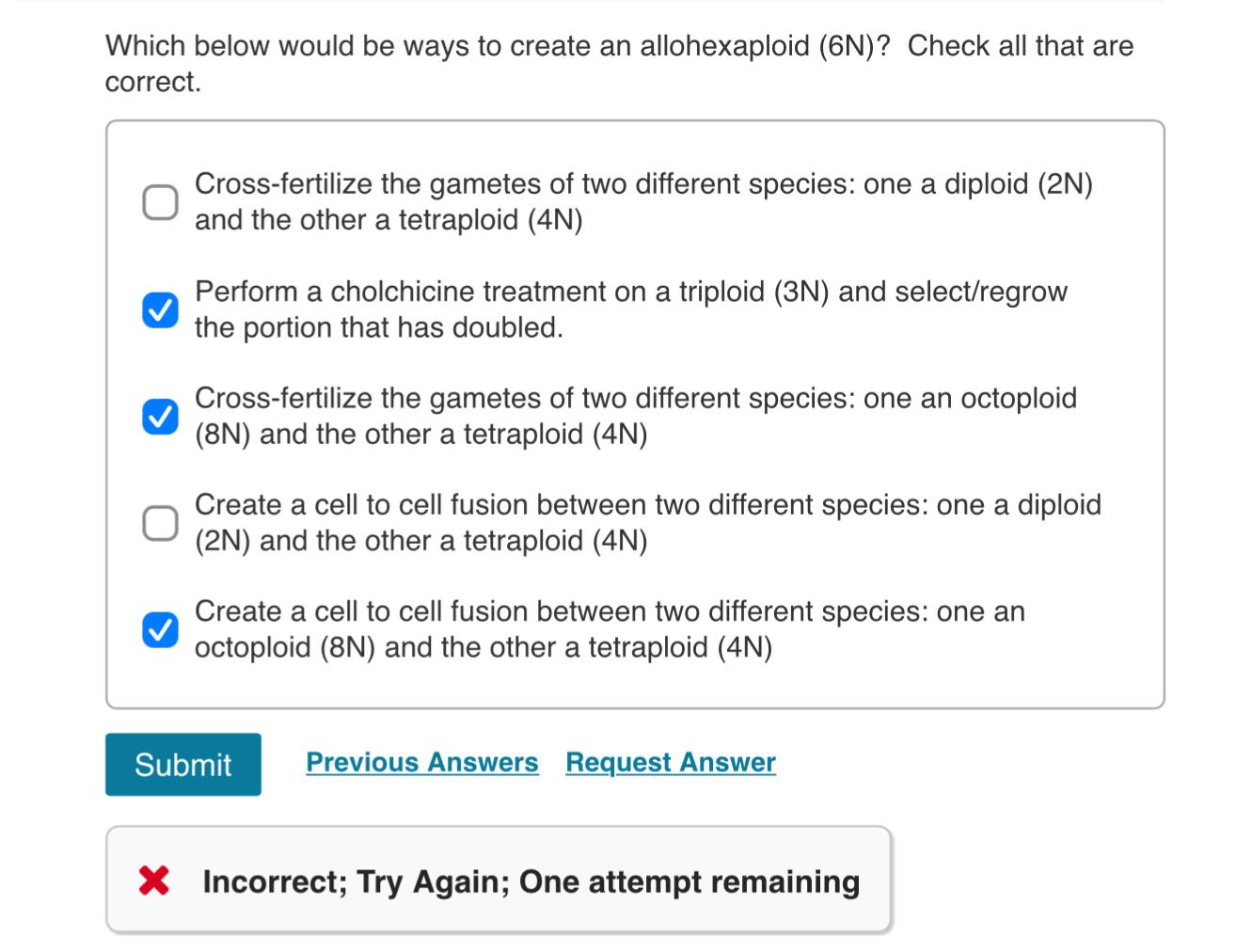 Solved Which below would be ways to create an allohexaploid | Chegg.com