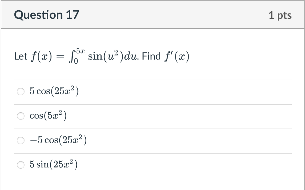 Solved Question 171 ﻿ptsLet f(x)=∫05xsin(u2)du. ﻿Find | Chegg.com