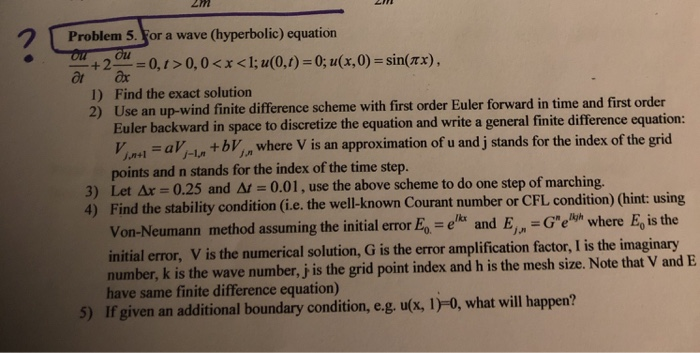 Solved Zn Problem 5. For a wave (hyperbolic) equation | Chegg.com