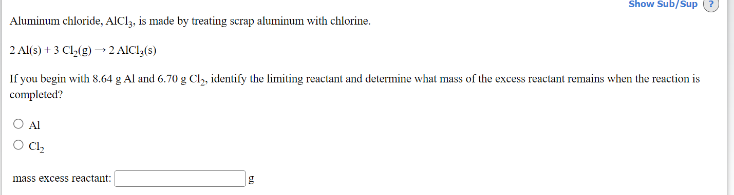 Solved Aluminum chloride, AlCl3, is made by treating scrap | Chegg.com