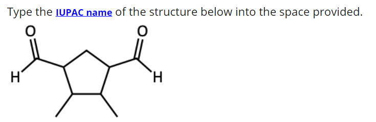 Solved Type the IUPAC name of the structure below into the | Chegg.com