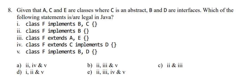 Solved 8. Given that A, C and E are classes where C is an | Chegg.com