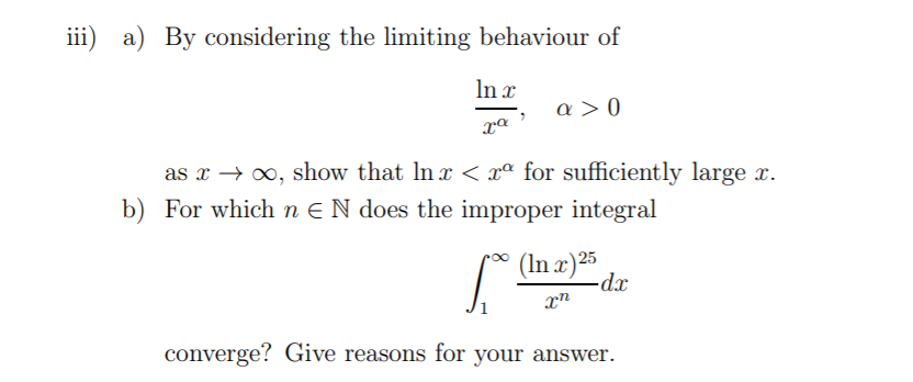 Solved iii) a) By considering the limiting behaviour of Inr | Chegg.com