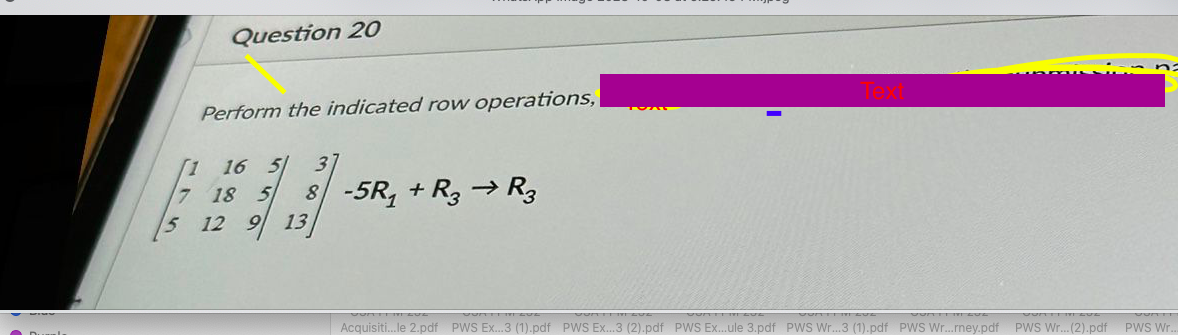 Solved Perform the indicated row operations, | Chegg.com