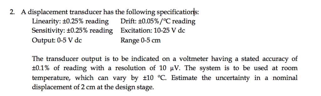 Solved A displacement transducer has the | Chegg.com