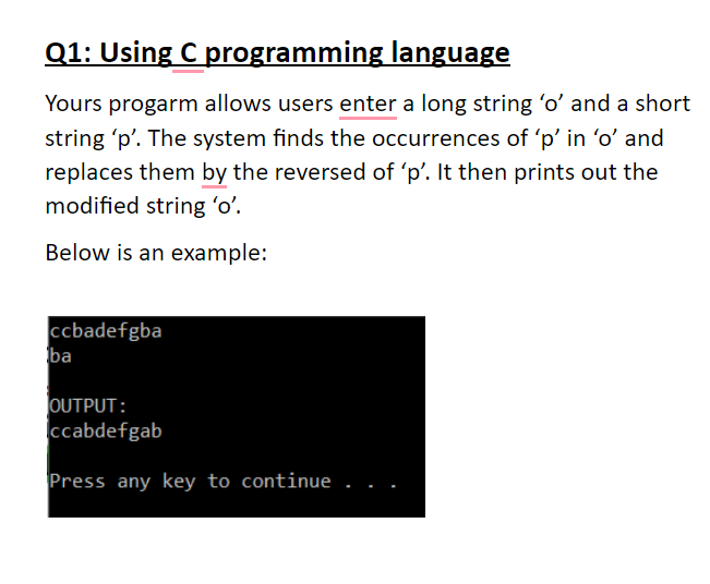 Solved Q1: Using C programming language Yours progarm allows | Chegg.com