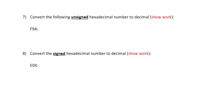 Solved 2) Convert the following signed Binary numbers into | Chegg.com