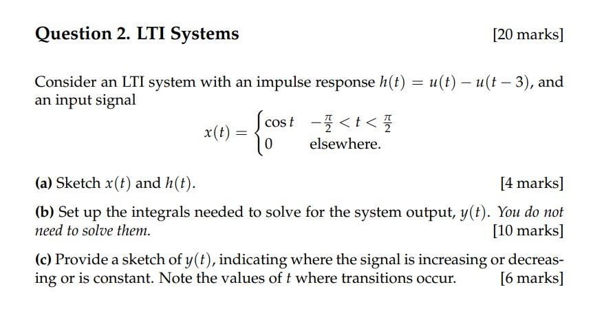 Solved Consider an LTI system with an impulse response | Chegg.com