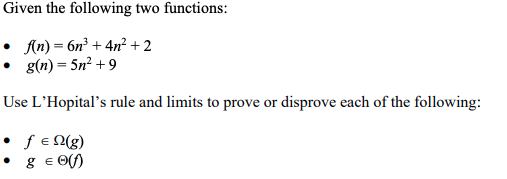 Solved Given the following two functions: f(n)=6n3+4n2+2 | Chegg.com