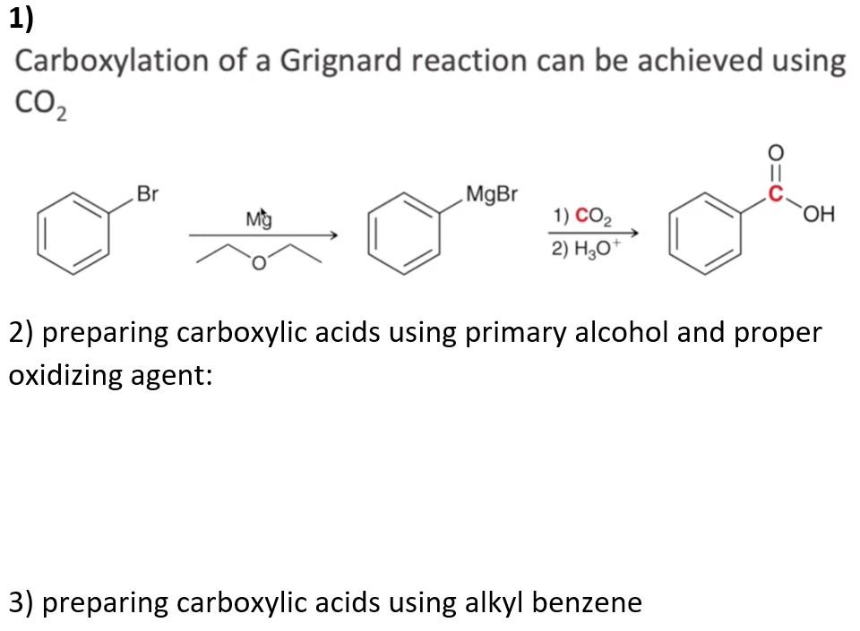 Solved 1) Carboxylation of a Grignard reaction can be | Chegg.com