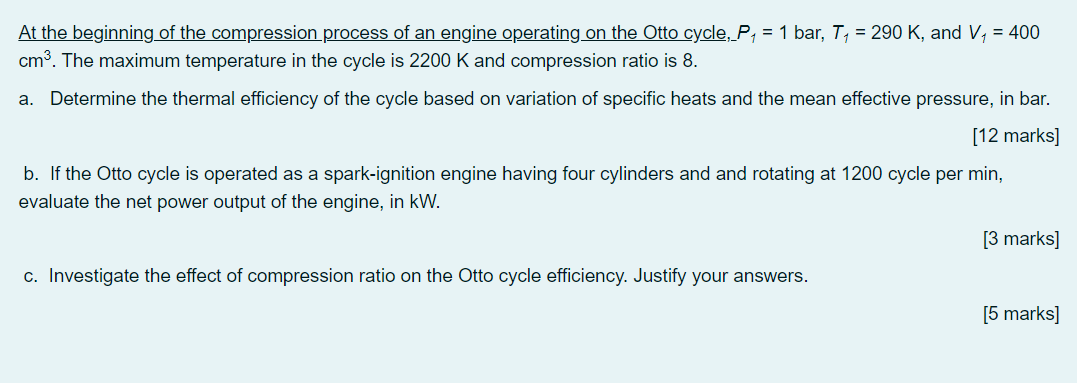 Solved At the beginning of the compression process of an | Chegg.com