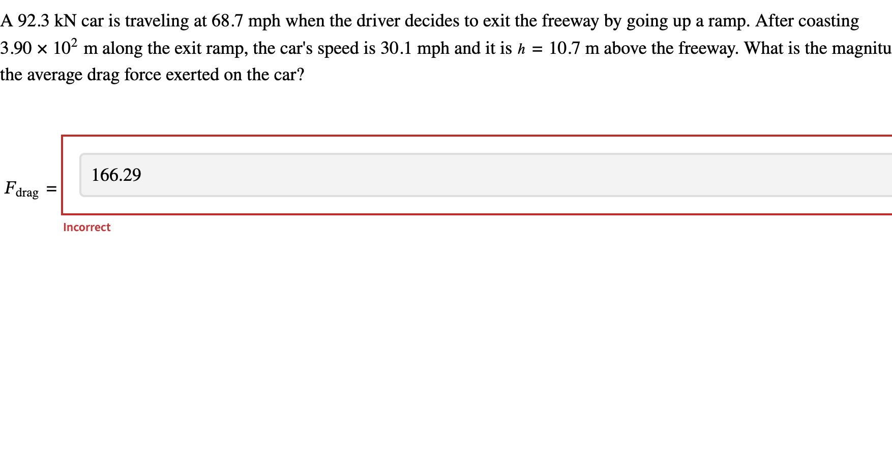 Solved What is the magnitude of the average drag force | Chegg.com