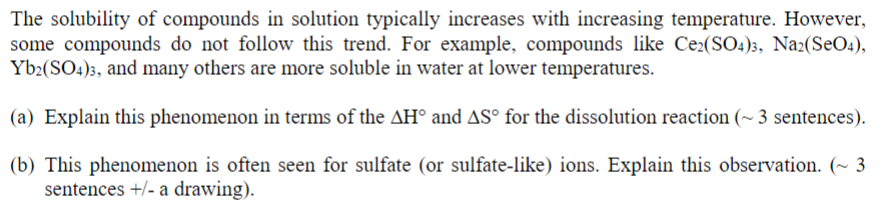 Solved The solubility of compounds in solution typically | Chegg.com