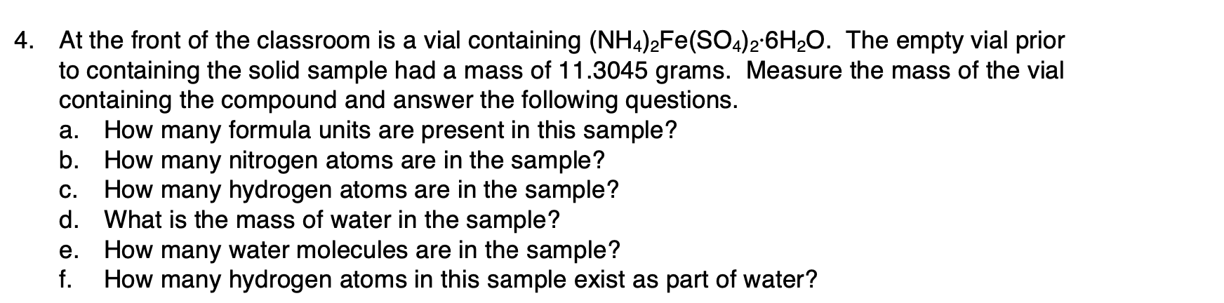 Solved 4. At the front of the classroom is a vial containing | Chegg.com