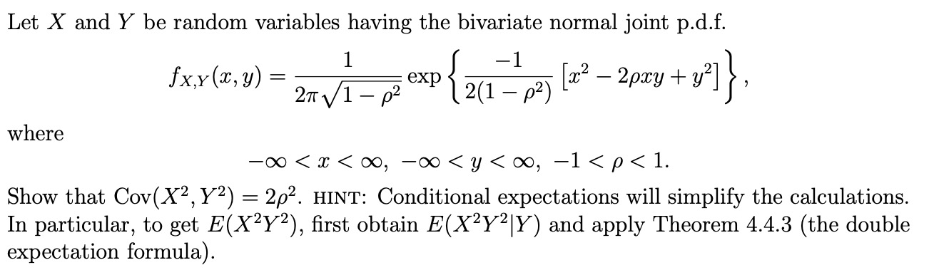 Solved Let X and Y be random variables having the bivariate | Chegg.com