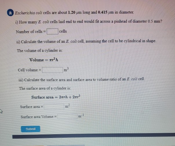 Solved a Escherichia coli cells are about 1.20 um long and | Chegg.com