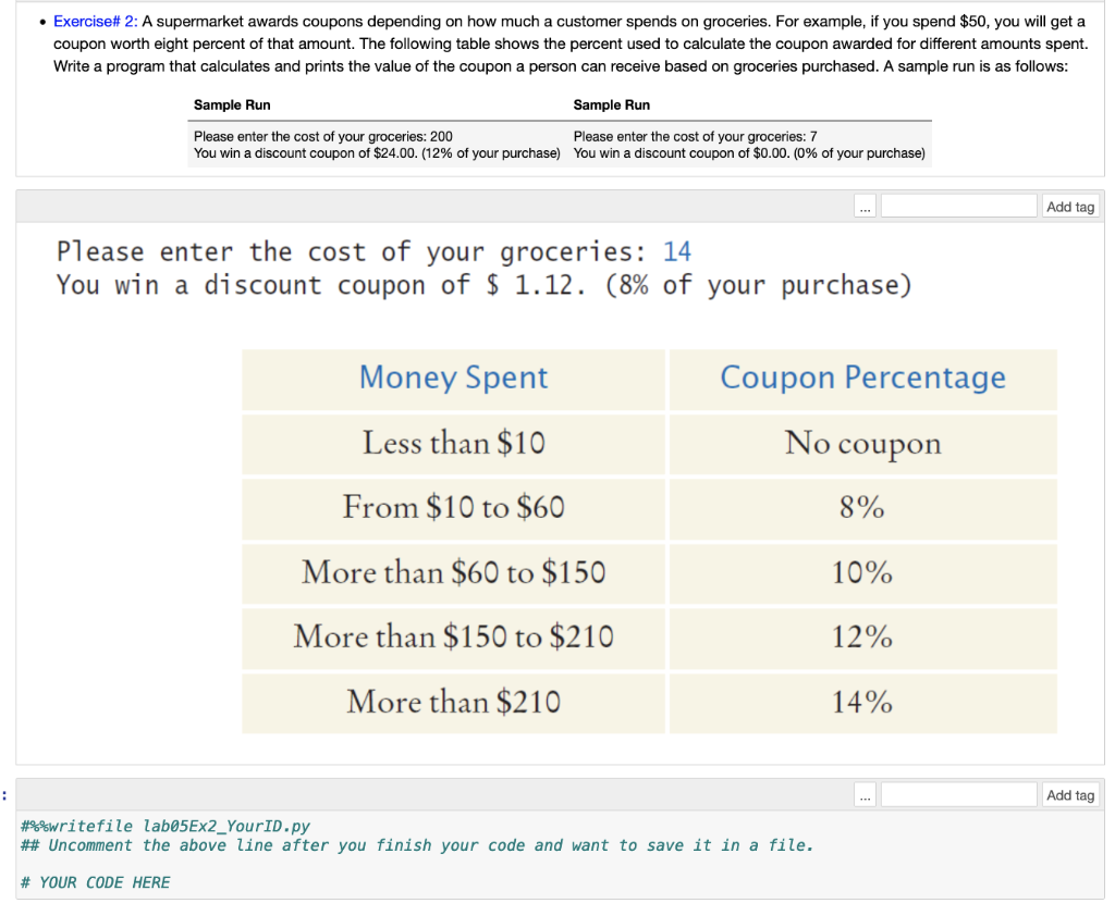 Solved • Exercise# 2: A supermarket awards coupons depending | Chegg.com