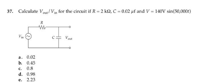 Solved Calculate V_out/V_in for the circuit if R = 2 k ohm, | Chegg.com