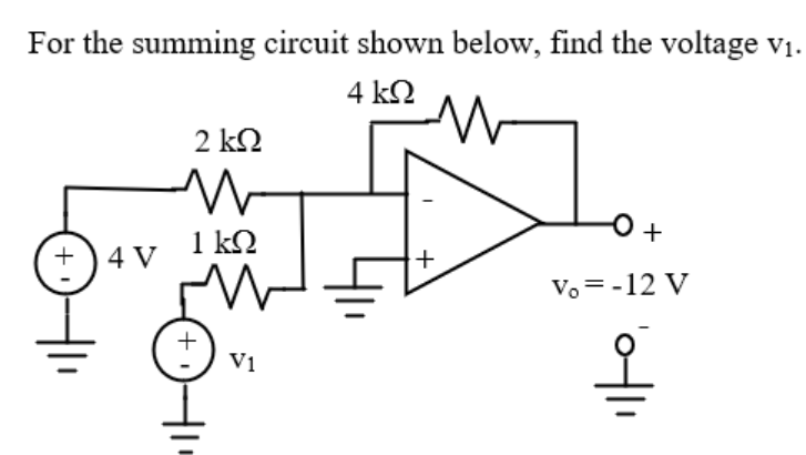 Solved For the summing circuit shown below, find the voltage | Chegg.com