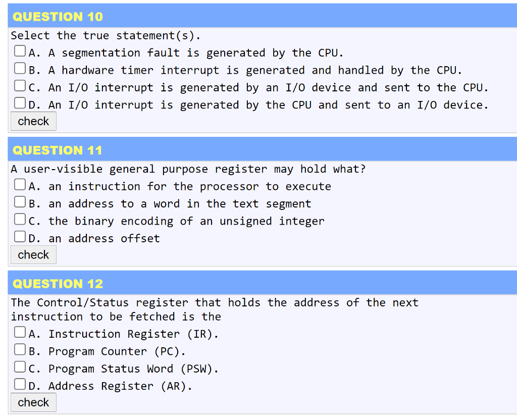 Solved Some questions could have multiple correct answers. | Chegg.com