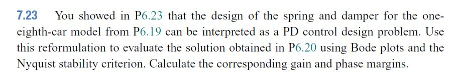 Please answer 7.23. I am attaching P6.19, P6.20, and | Chegg.com
