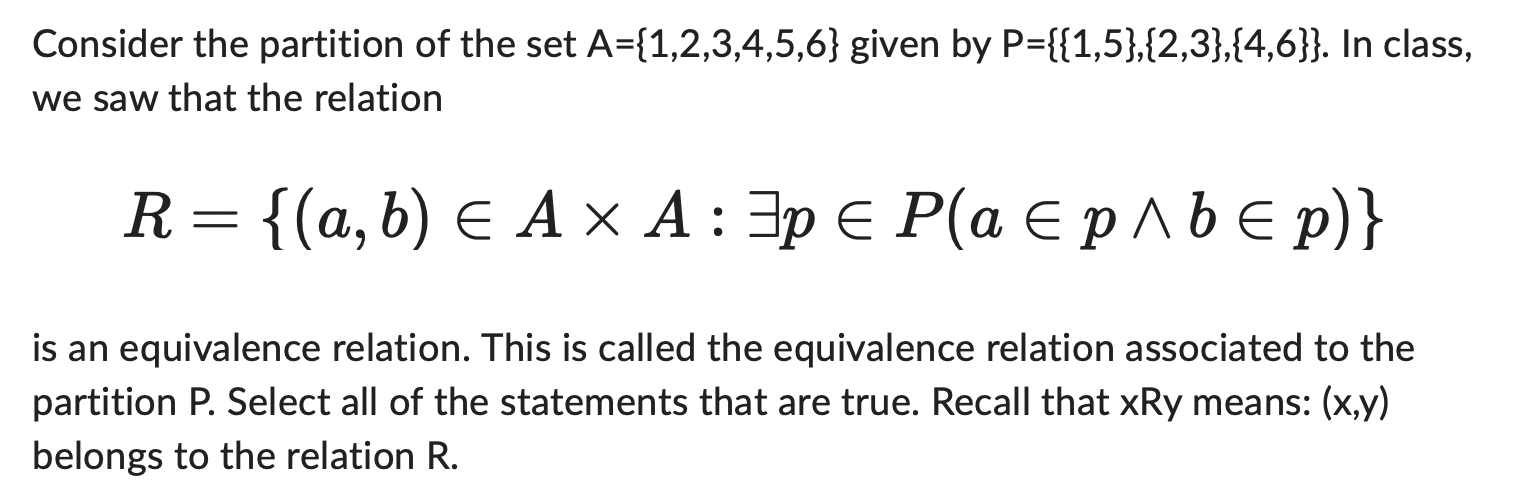 Solved Consider the partition of ﻿the set A={1,2,3,4,5,6} | Chegg.com