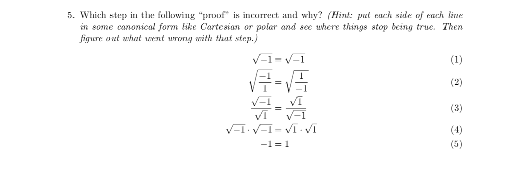 Solved 5. Which step in the following "proof" is incorrect | Chegg.com