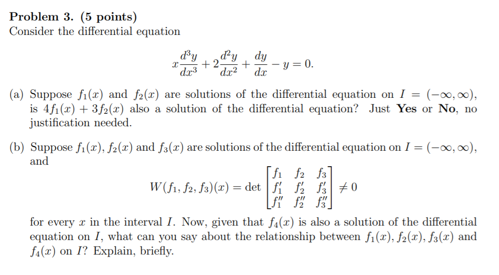 Solved Problem 3. (5 points) Consider the differential | Chegg.com