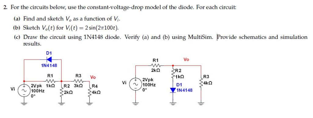 Solved 2. For the circuits below, use the | Chegg.com