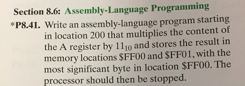 Solved Section 8.6: Assembly-Language Programming *P8.41. | Chegg.com