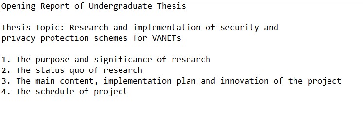 Solved Opening Report of Undergraduate Thesis Thesis Topic: | Chegg.com